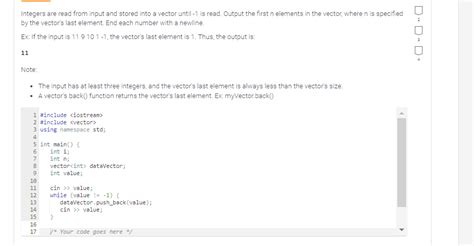 Solved Integers Are Read From Input And Stored Into A Vector