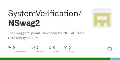 Github Systemverificationnswag2 The Swaggeropenapi Toolchain For Net Aspnet Core And