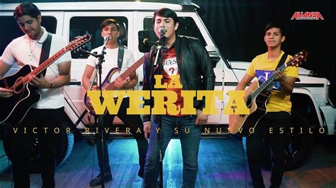 Victor Rivera Y Su Nuevo Estilo La Werita En Vivo Youtube