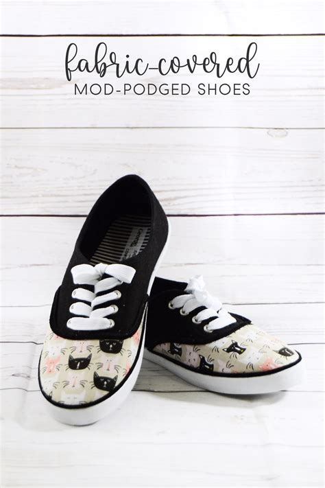 Cover Shoes In Fabric With Mod Podge Mod Podge Rocks