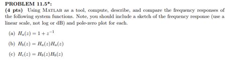 Solved Problem 115 4 Pts Using Matlab As A Tool Compute