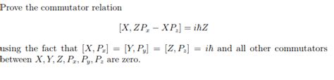 Solved Prove The Commutator Relation Using The Fact That Solved Prove The Commutator Relation Using The Fact That