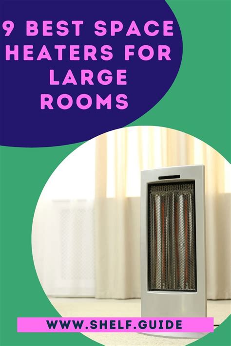 9 Best Space Heaters For Large Rooms Best Space Heater Space Heaters