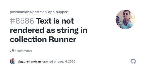 text is not rendered as string in collection runner · issue 8586 · postmanlabs postman app