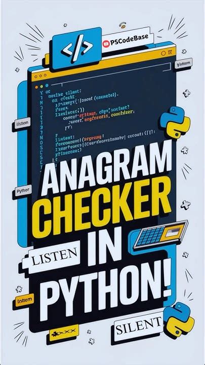 Python Program To Check Anagram Simple Step By Step Explanation Youtube