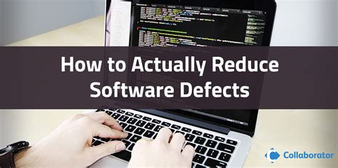 How To Actually Reduce Software Defects