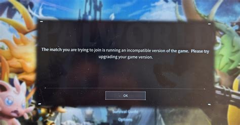 Palworld The Match You Are Trying To Join Is Running An Incompatible