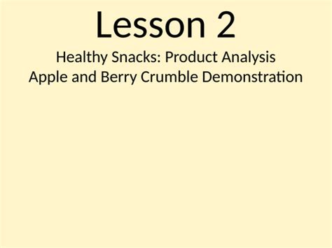 Healthy Snacks Product Analysis Apple And Berry Crumble