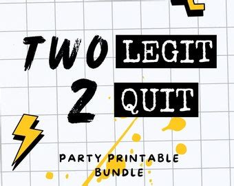 Two Legit 2 Quit Birthday Party Invitation Editable Digital Download