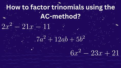 How To Factor Trinomials Using The Ac Method Youtube