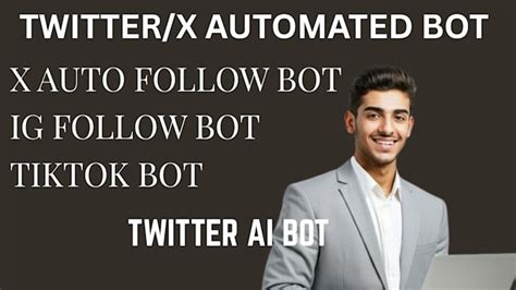 Do Twitter X Bot Tiktok Api Bot Instagram Auto Follow Bot X Bot Using Openai By Searlas