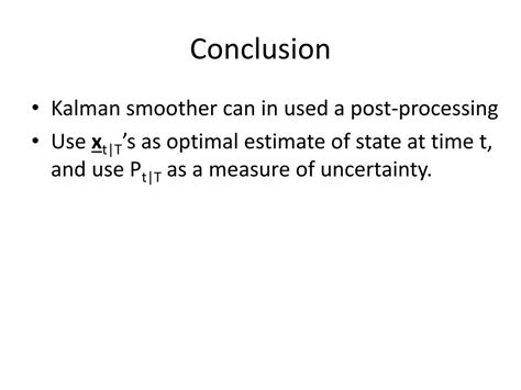 Ppt Kalman Smoothing Powerpoint Presentation Free Download Id 3139558
