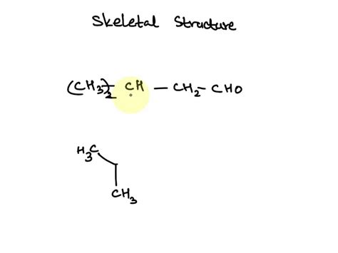 Solved The Molecule With The Condensed Formula Ch3 2chch2cho Can Be