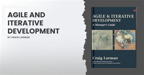 Agile And Iterative Development By Craig Larman