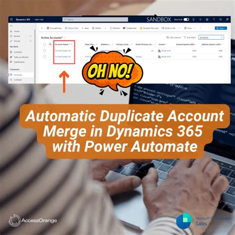Automatic Duplicate Account Merge In Dynamics 365 Sales With Power Automate