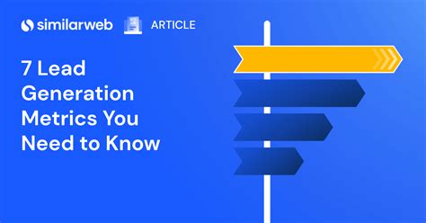 7 Lead Generation Kpis And Metrics To Track Similarweb