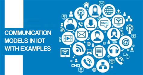 Iot Communication Models With Examples At Ida Barrera Blog