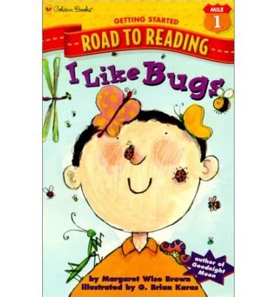 Amazon Com I Like Bugs Step Into Reading Step Brown Margaret Wise Books