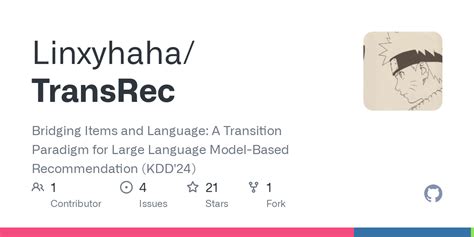 Github Linxyhahatransrec Bridging Items And Language A Transition Paradigm For Large