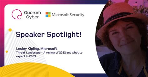 Quorum Cyber On Linkedin Quorumcybersummit Threatlandscape Wefightbullies Microsoftsecurity