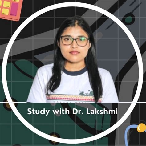 Study With Dr Lakshmi Youtube