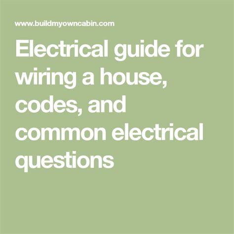 Electrical Guide For Wiring A House Codes And Common Electrical