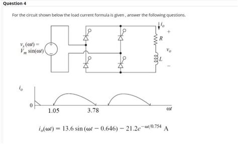 Solved Question For The Circuit Shown Below The Load Chegg