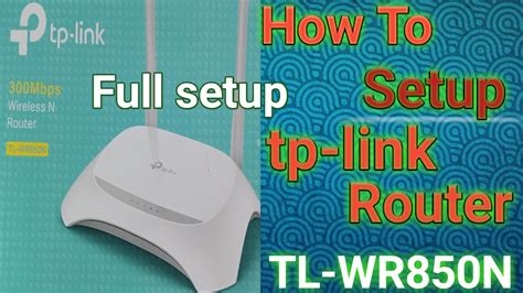 How To Setup Tp Link Router 300mbps Wireless Wi Fi Router Setup