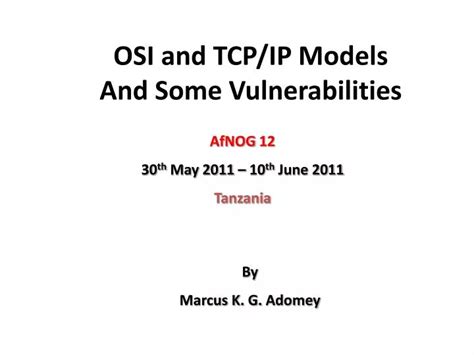 PPT OSI And TCP IP Models And Some Vulnerabilities PowerPoint Presentation ID