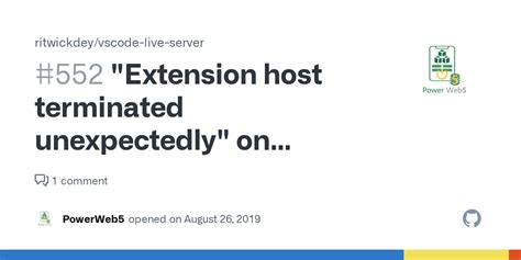 Extension Host Terminated Unexpectedly On Vscode Startup For Months