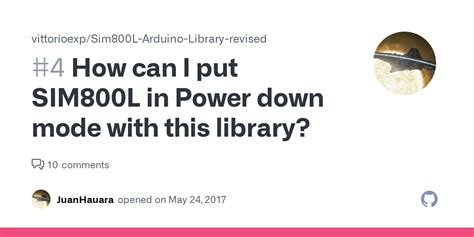 How Can I Put Sim800l In Power Down Mode With This Library · Issue 4 · Vittorioexpsim800l