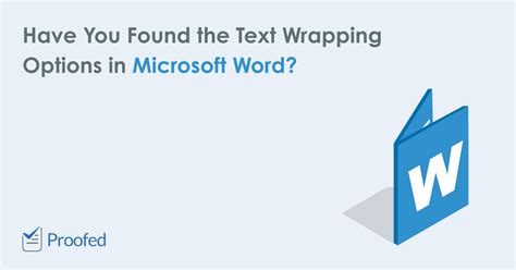 Text Wrapping In Microsoft Word Proofeds Writing Tips