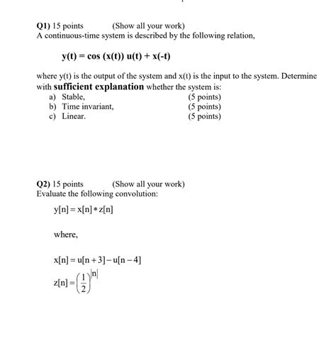 Solved Q1 15 Points Show All Your Work A Continuous Time Chegg Com