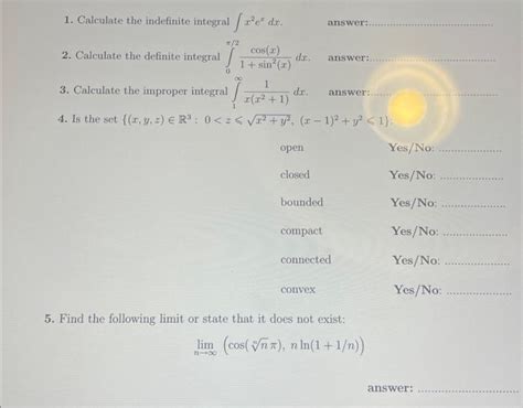Solved 1 Calculate The Indefinite Integral ∫x2exdx Answer