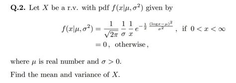 Solved Q Let X Be A R V With Pdf F X U O Given By E Chegg Com