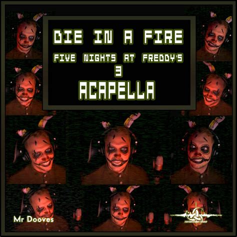 ‎mr Doovesの「die In A Fire Inspired By Five Nights At Freddys 3