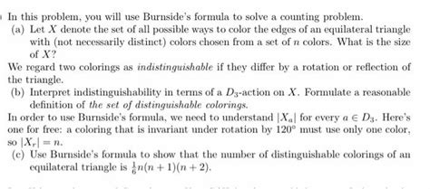solved in this problem you will use burnside s formula to