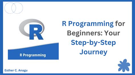 Mastering R A Beginners Roadmap For Data Analysis And Visualization