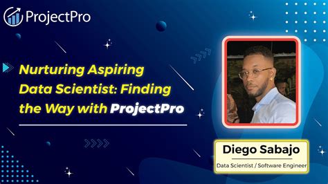Nurturing Aspiring Data Scientist Finding The Way With Projectpro