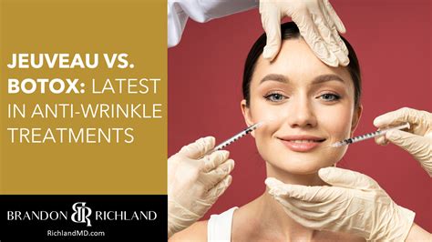 Jeuveau Vs Botox Latest In Anti Wrinkle Treatments Dr Brandon Richland MD