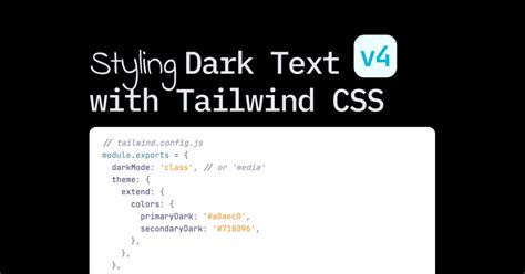 Tailwind Css Styling Dark Text Easily V4 Tailkits