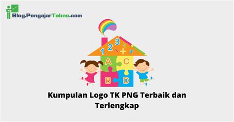 Kumpulan Logo Tk Png Terbaik Dan Terlengkap Blog Pengajar Tekno