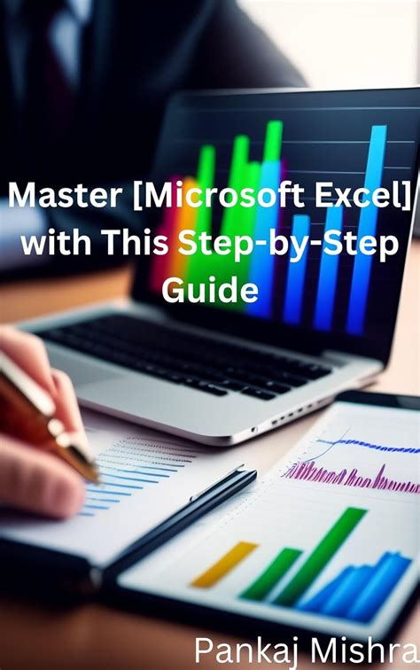 Master Microsoft Excel With This Step By Step Guide Hindi Edition Ebook Mishra