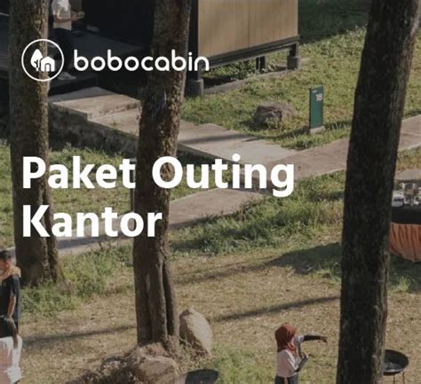 44 Inspirasi Tema Outing Kantor Perusahaan Dan Tips Memilihnya