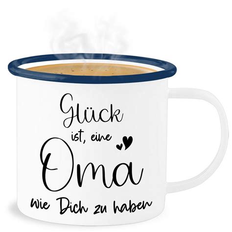 Shirtracer Becher Glück Ist Eine Oma Wie Dich Zu Haben Stahlblech
