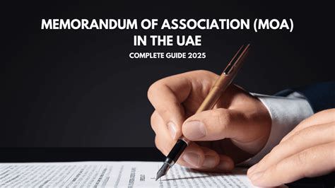 Memorandum Of Association Moa In The Uae Complete Guide 2025 Low Cost Business Setup In