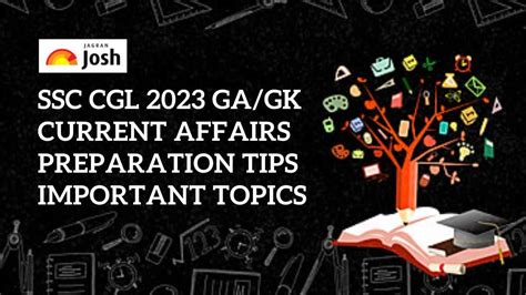 Ssc Cgl Exam General Awareness Preparation Tips 2023 Check Static Gk