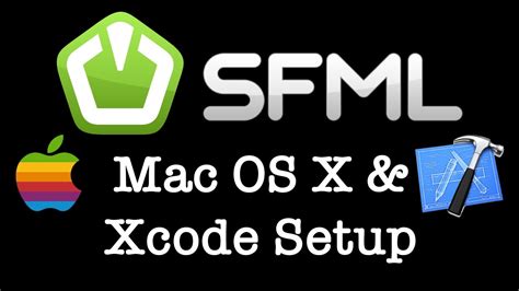 Sfml 24x Setup Xcode On Mac Youtube