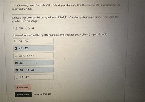 Solved Use A Karnaugh Map For Each Of The Following Problems