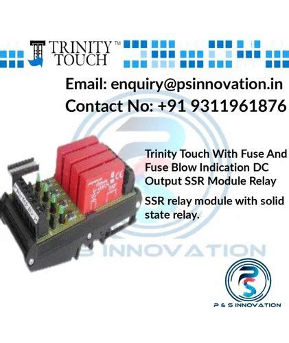 Trinity Touch With Fuse And Fuse Blow Indication Dc Output Ssr Module Relay At Rs 300 Piece E